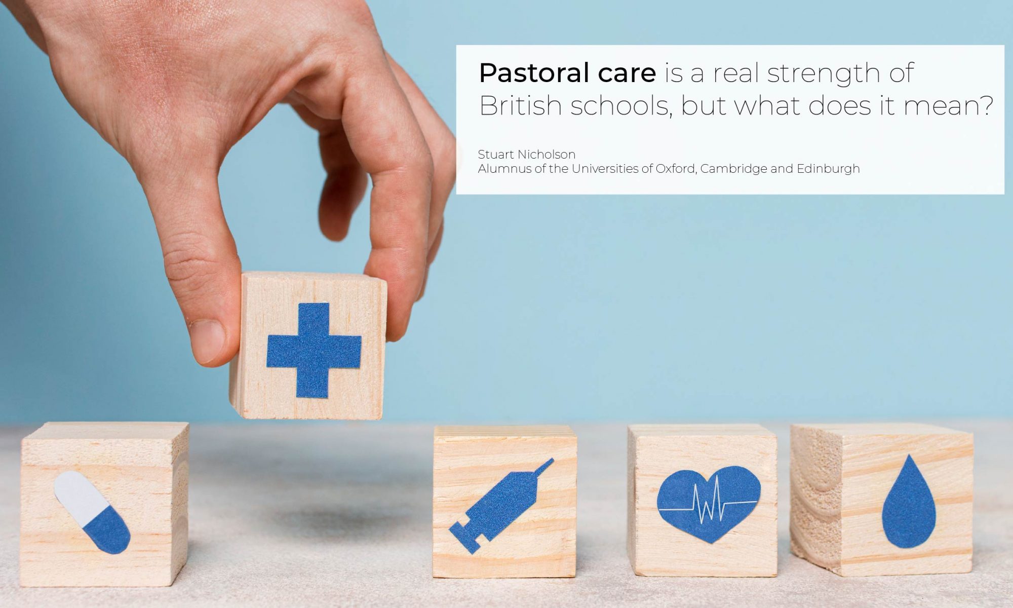 Pastoral care is a real strength of British schools, but what does it mean? - Englanderscr